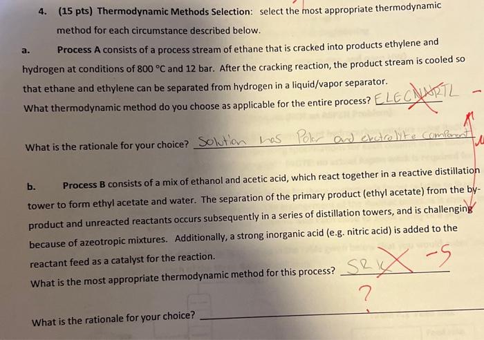Solved 4. (15 pts) Thermodynamic Methods Selection: select | Chegg.com