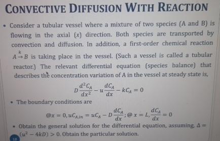Solved CONVECTIVE DiffusION WiTH REACTIONsolve using | Chegg.com