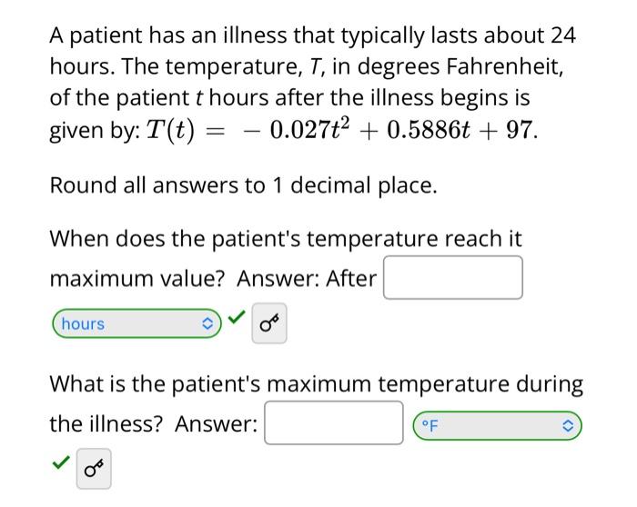 Solved A patient has an illness that typically lasts about | Chegg.com