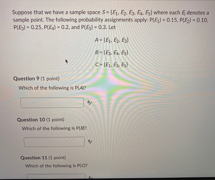 Solved Suppose that we have a sample space S = {E1, E2, E3, | Chegg.com