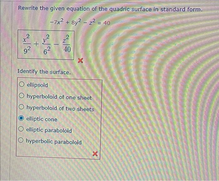 Solved Rewrite the given equation of the quadric surface in | Chegg.com