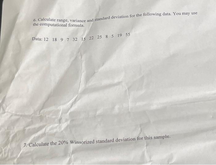 Solved 6. Calculate range, variance and standard deviation | Chegg.com