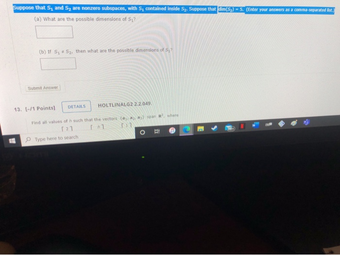 Solved Suppose that S, and S2 are nonzero subspaces, with | Chegg.com