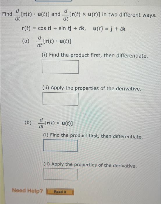 Solved dtd[r(t)⋅u(t)] and dtd[r(t)×u(t)] in two different | Chegg.com