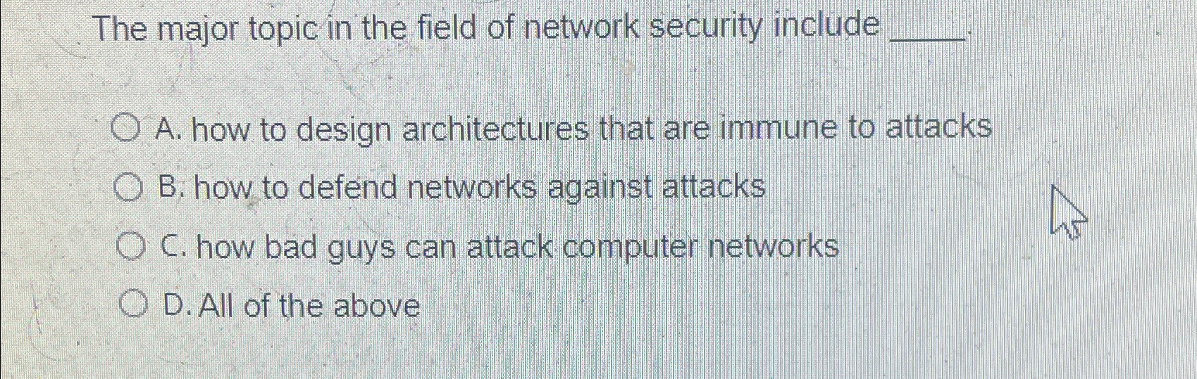 Solved The major topic in the field of network security | Chegg.com