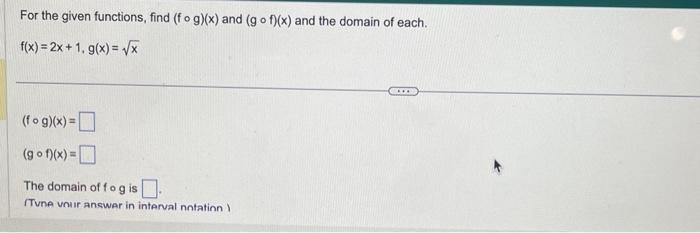 Solved For the given functions, find (f∘g)(x) and (g∘f)(x) | Chegg.com
