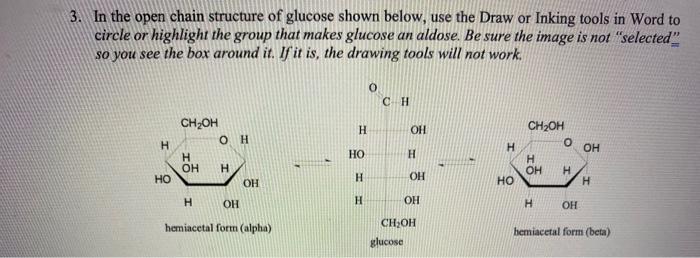Solved 3. In the open chain structure of glucose shown | Chegg.com