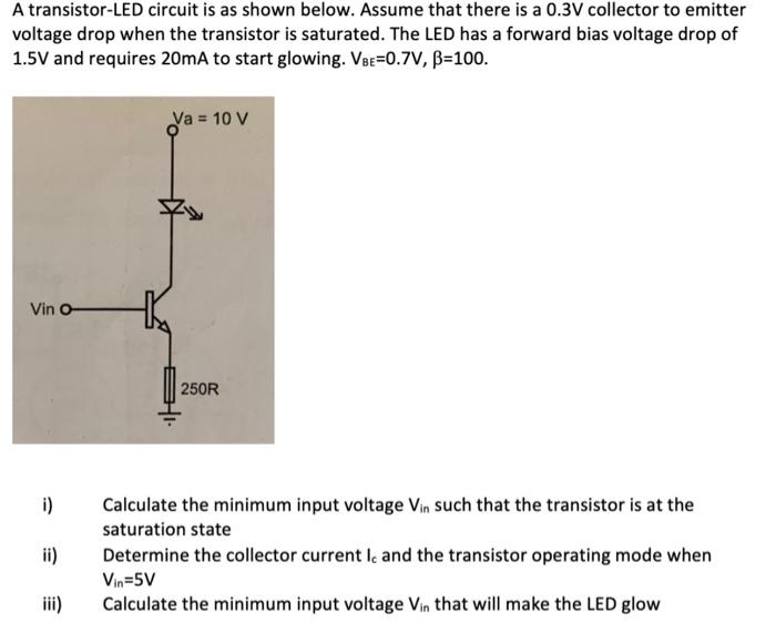 Solved A transistor-LED circuit is as shown below. Assume | Chegg.com