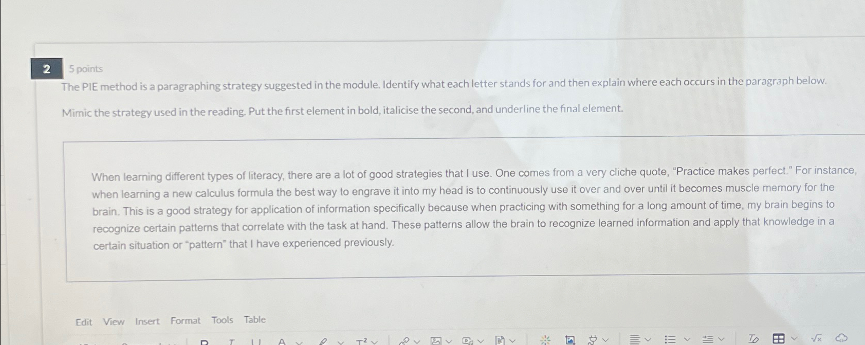 Solved 2 ﻿pointsThe PIE method is a paragraphing strategy | Chegg.com
