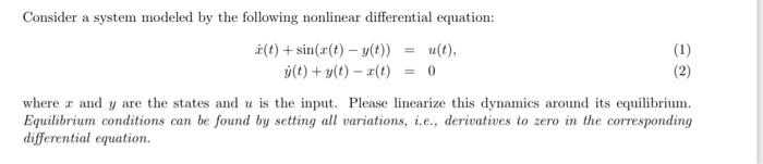 Consider a system modeled by the following nonlinear | Chegg.com