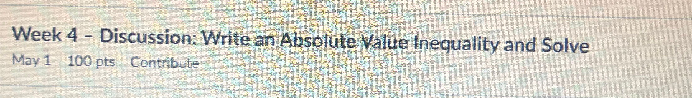 Solved Week 4 - ﻿Discussion: Write an Absolute Value | Chegg.com