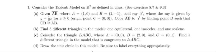 Consider the Taxicab Model on R2 ﻿as defined in | Chegg.com