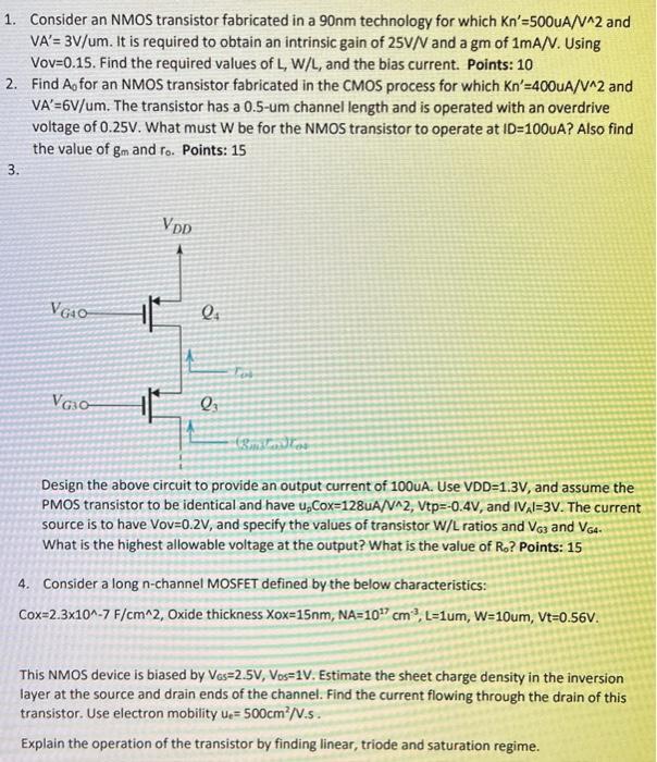 Solved 1. Consider an NMOS transistor fabricated in a \\( 90 | Chegg.com