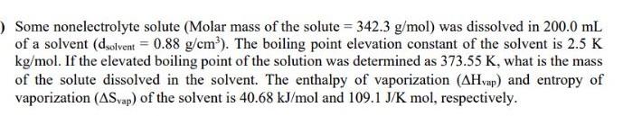 Solved Some nonelectrolyte solute (Molar mass of the solute | Chegg.com