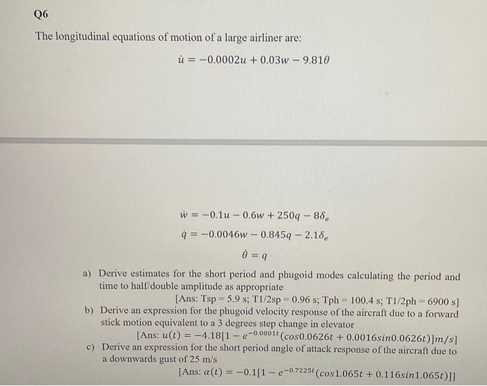 Solved Q6 The longitudinal equations of motion of a large | Chegg.com