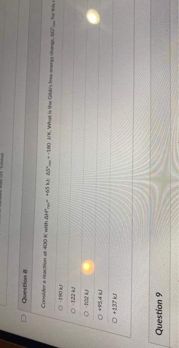 Solved −190 kJ −122 kJ −102 kJ +95.4 kJ +137 kJWhen is the | Chegg.com