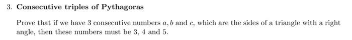 Solved 3. Consecutive triples of Pythagoras Prove that if we | Chegg.com