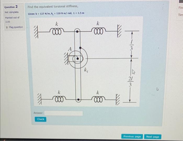 Solved Find the equivalent torsional stiffness, Given: k=127 | Chegg.com