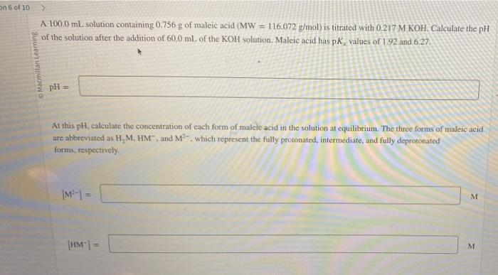 Solved A 100.0 mL solution containing 0.756 g of maleic acid | Chegg.com