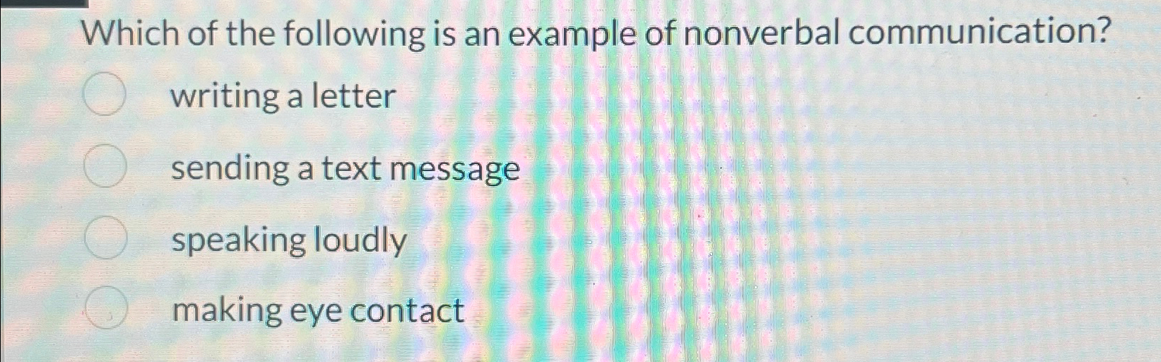 Solved Which of the following is an example of nonverbal | Chegg.com