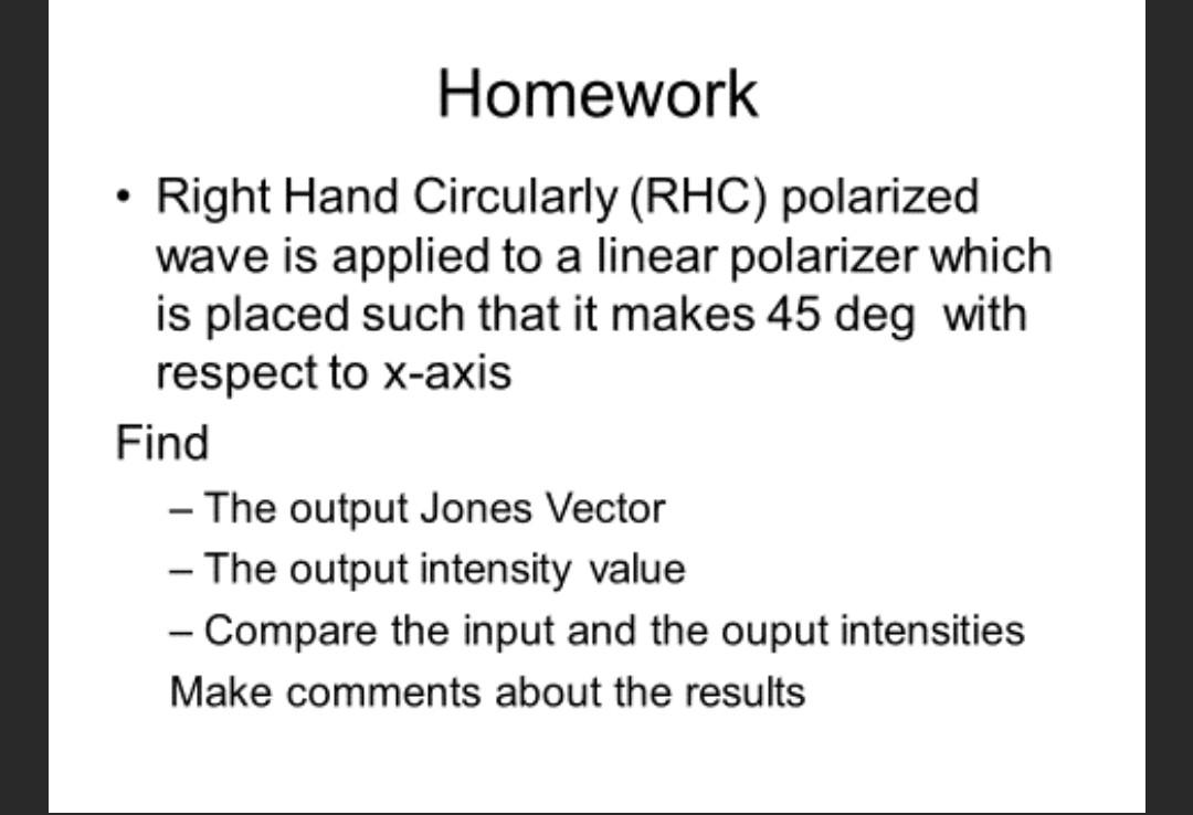 Homework - Right Hand Circularly (RHC) polarized wave | Chegg.com