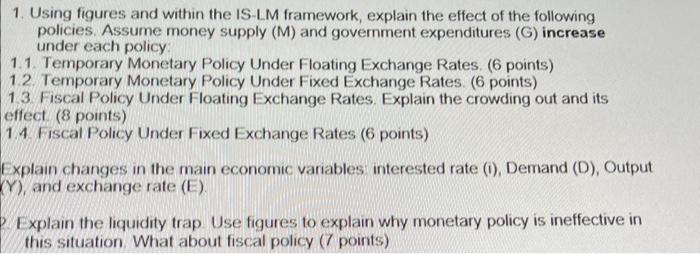 Solved 1. Using figures and within the IS-LM framework, | Chegg.com