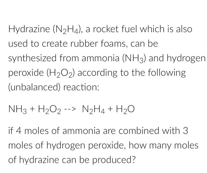Solved Hydrazine (N2H4), a rocket fuel which is also used to | Chegg.com