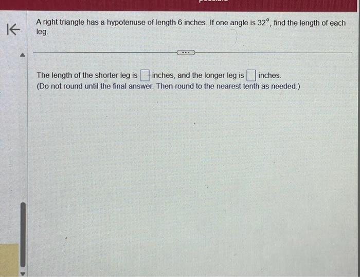 Solved A right triangle has a hypotenuse of length 6 inches. | Chegg.com