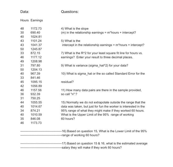 Solved Questions: 4) What is the slope (m) in the | Chegg.com