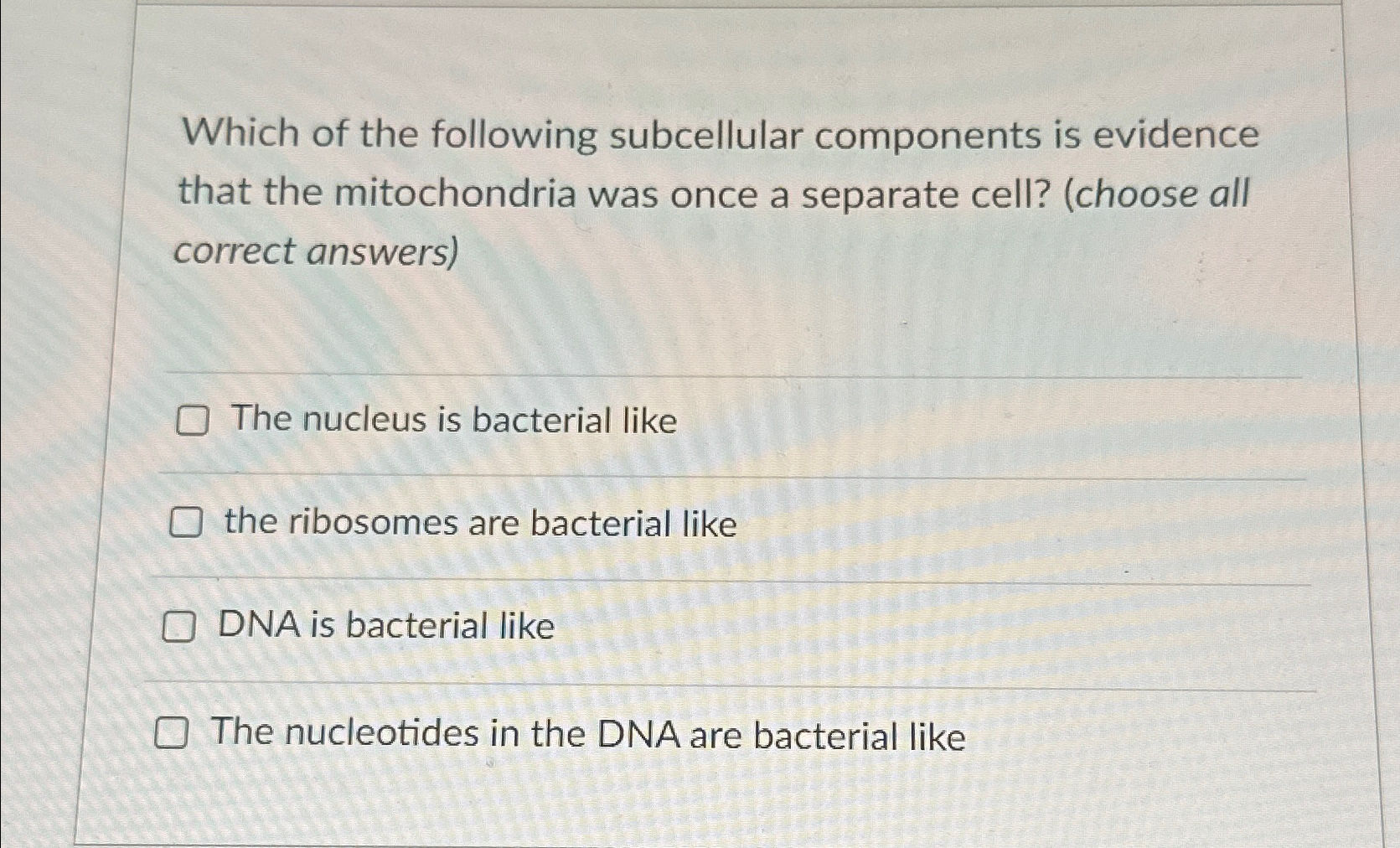 Solved Which of the following subcellular components is | Chegg.com