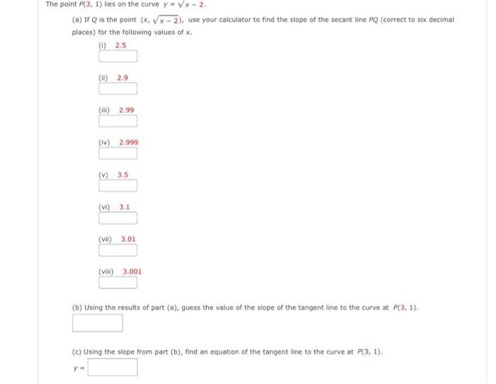 Solved Point P 3 1 Lies On The Curve Y X−2 A If Q Is The