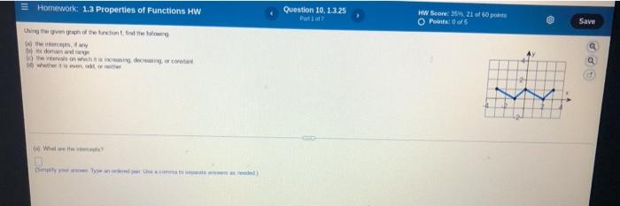 Solved Precalculus Algebra-2022SU MAT 171 IN02 Homework: 1.3 | Chegg.com