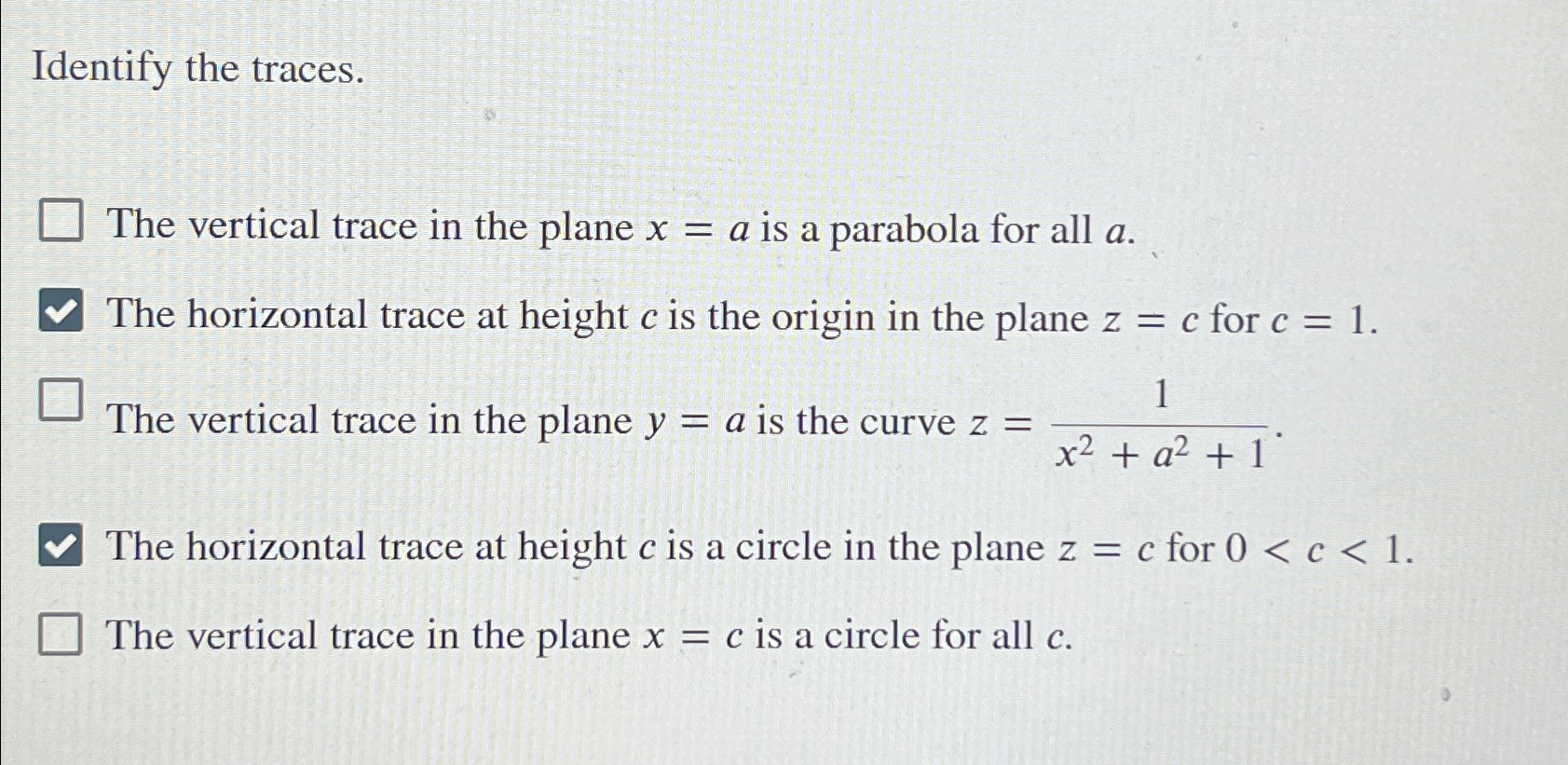 Identify the traces.The vertical trace in the plane | Chegg.com