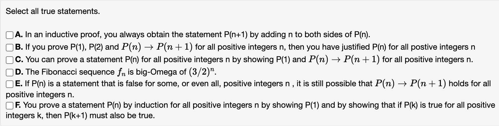 Solved Select all true statements.A. ﻿In an inductive proof, | Chegg.com