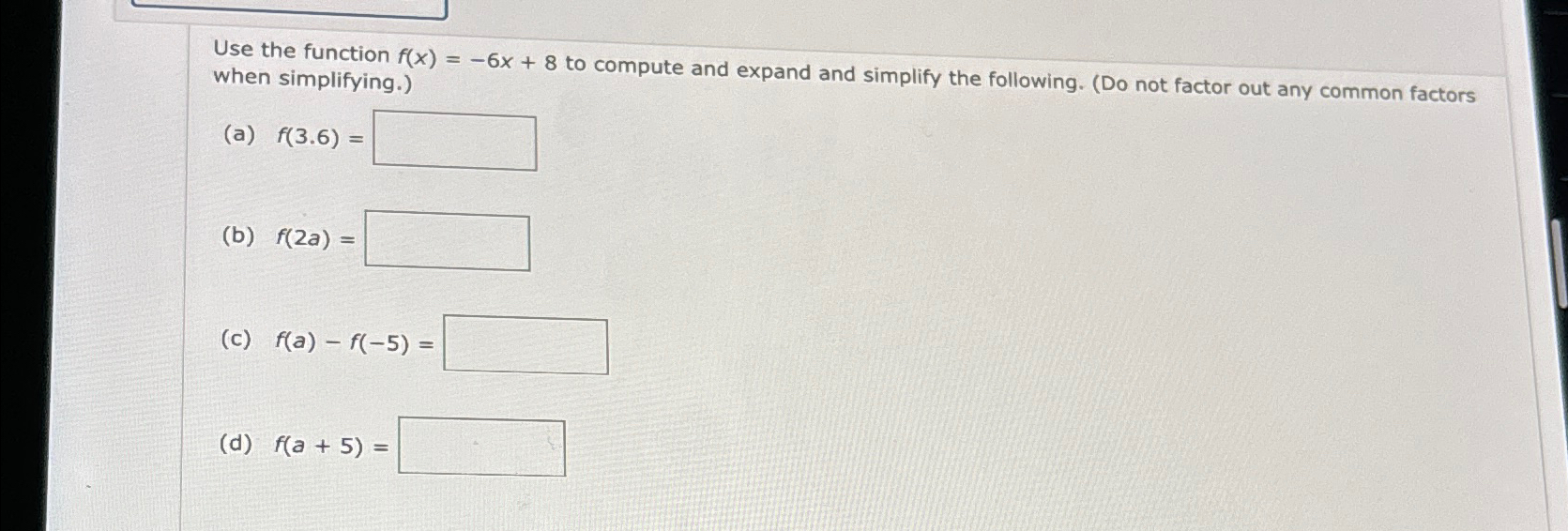 Solved Use the function f(x)=-6x+8 ﻿to compute and expand | Chegg.com