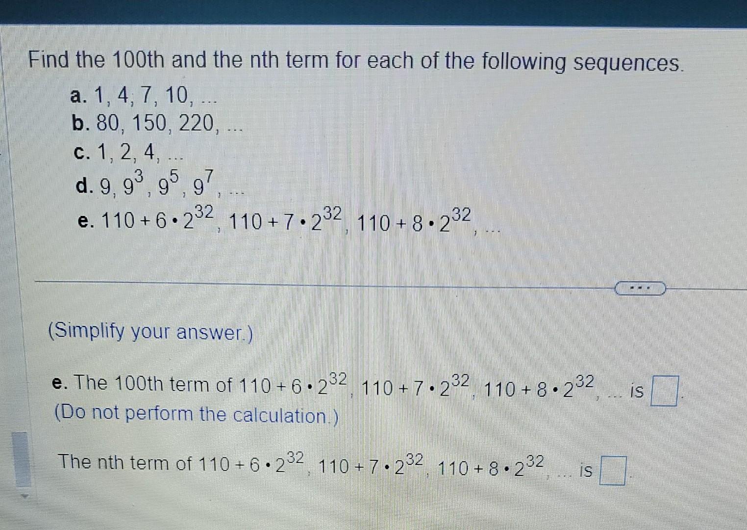 Solved Find the 100th and the nth term for each of the | Chegg.com