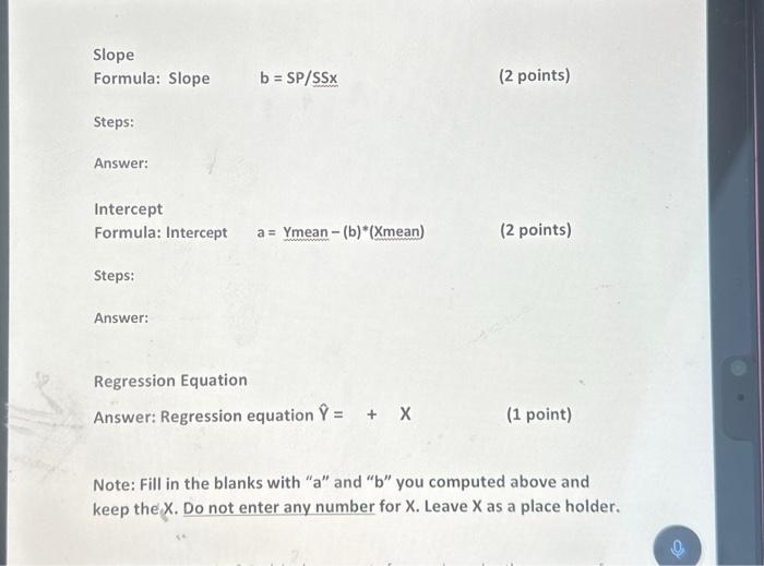 Solved 2. For the following data compute a (intercept), b | Chegg.com