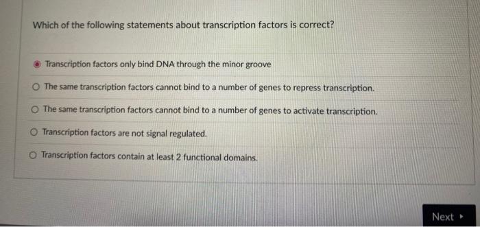 Solved Which of the following statements about transcription | Chegg.com