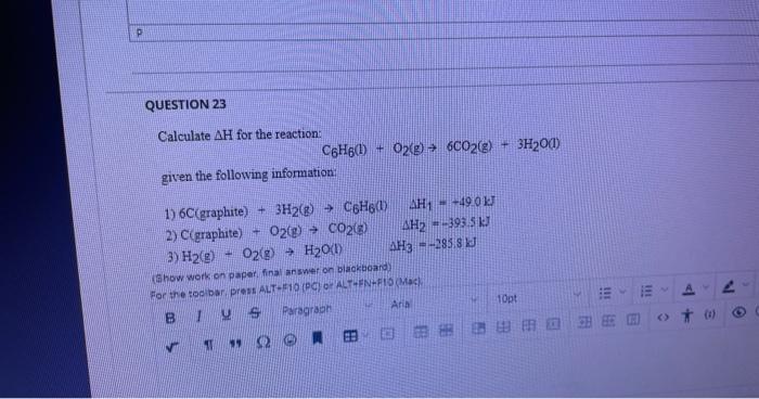 Solved Calculate AH for the rencnon C6H6(l)+O2( g)→6CO2( | Chegg.com