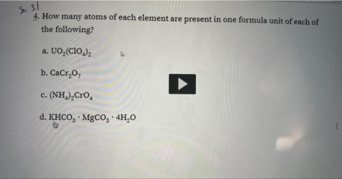 Solved 4. How many atoms of each element are present in one | Chegg.com