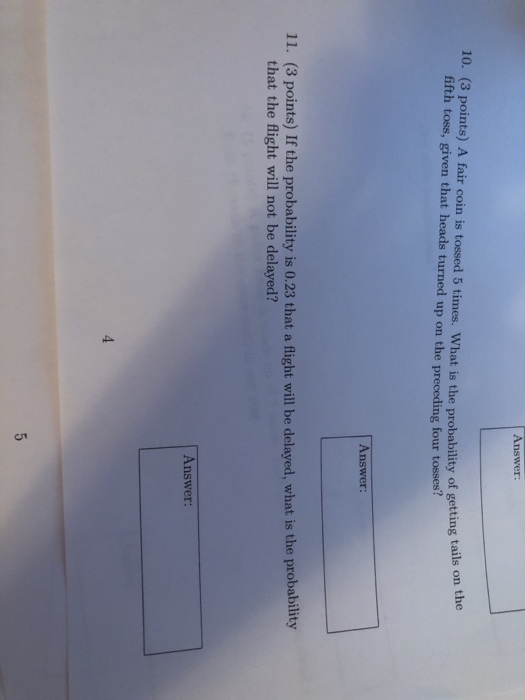 Solved Answer: 10. (3 points) A fair coin is tossed 5 times. | Chegg.com