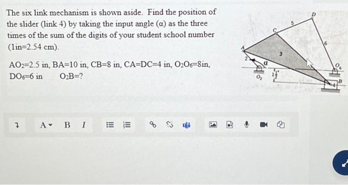 Solved The six link mechanism is shown aside. Find the | Chegg.com