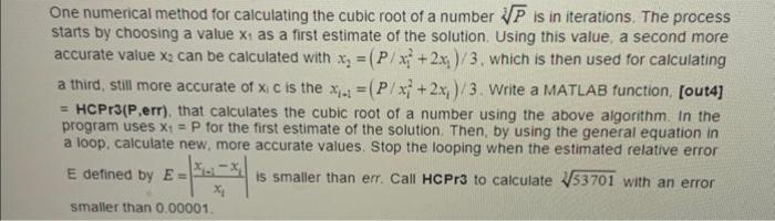 One numerical method for calculating the cubic root | Chegg.com