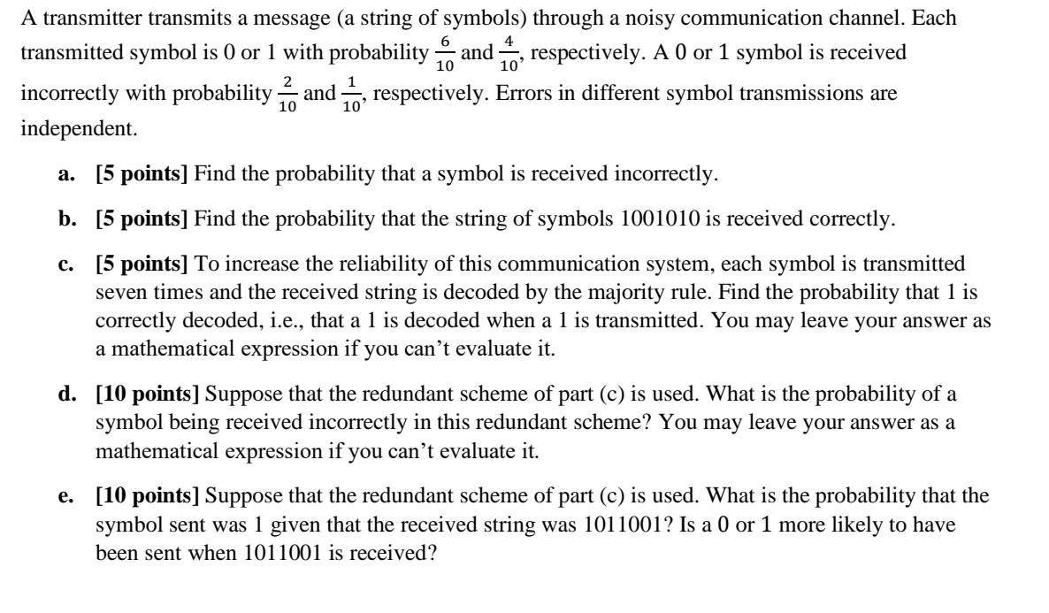 Solved A transmitter transmits a message (a string of | Chegg.com