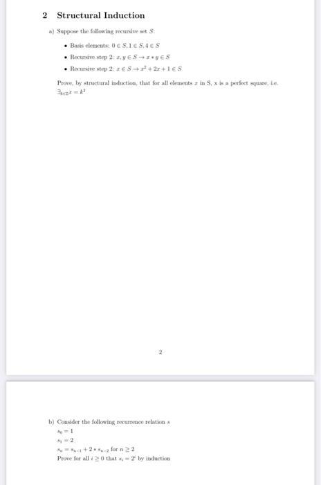 Solved 2 Structural Induction a) Suppose the following | Chegg.com