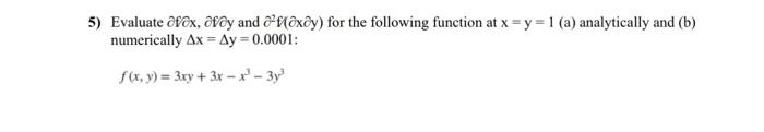 Solved Evaluate \\( \\partial f \\partial x, \\partial f | Chegg.com