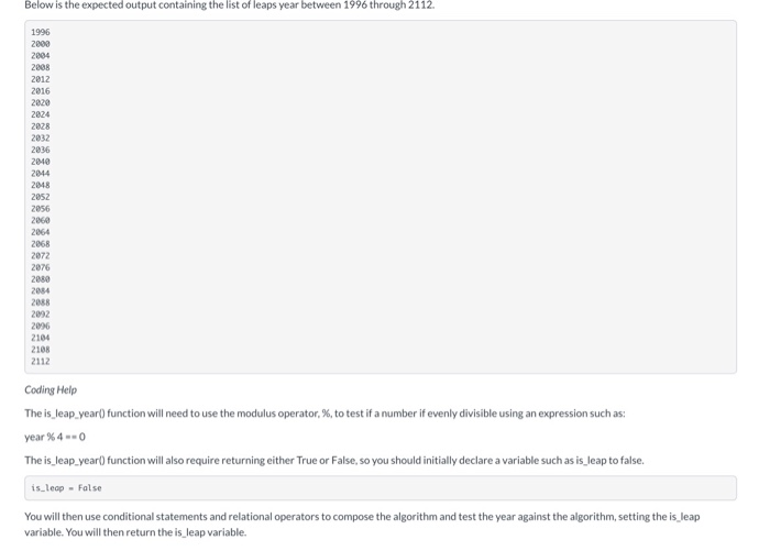 Solved >>> Create a function called is leap year() that | Chegg.com