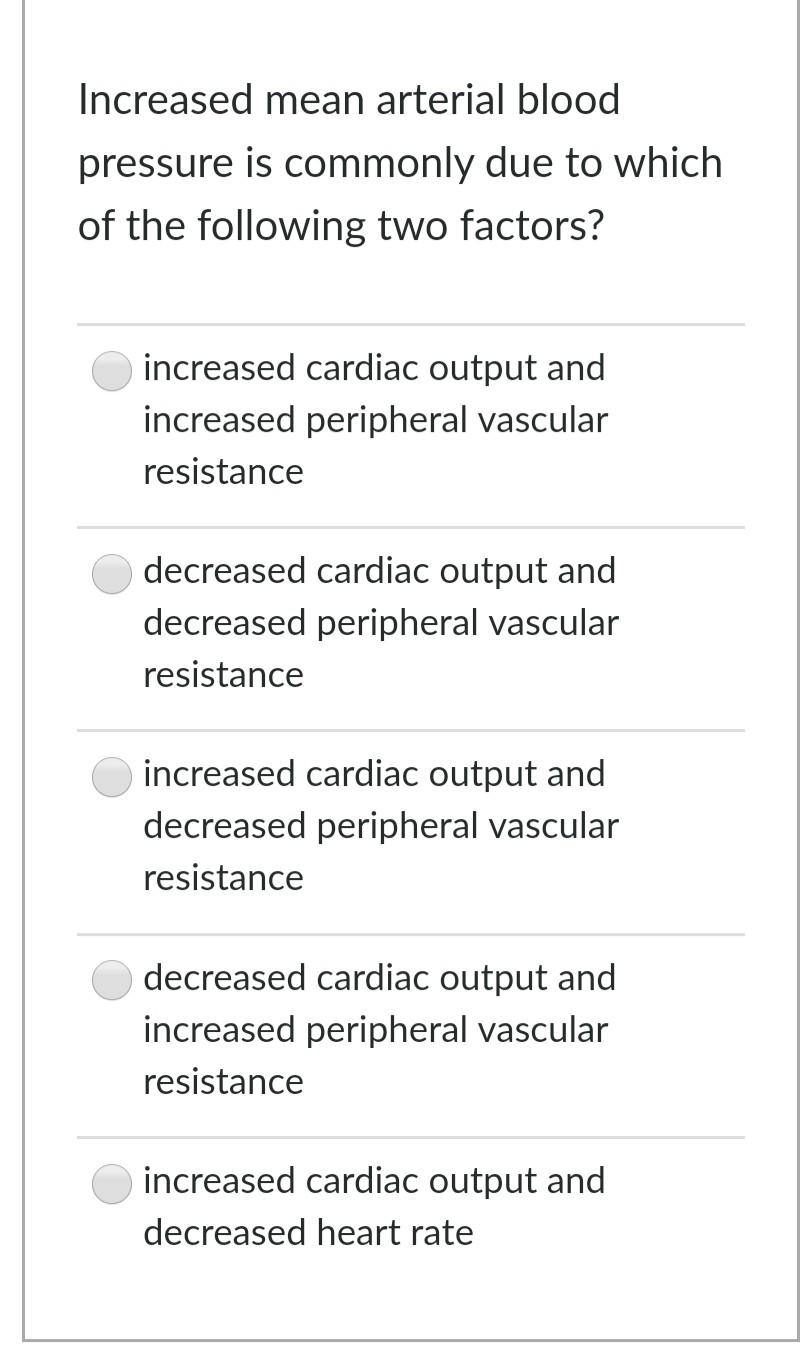 Solved Increased mean arterial blood pressure is commonly | Chegg.com