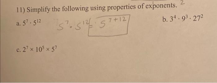 Solved 11) Simplify the following using properties of | Chegg.com