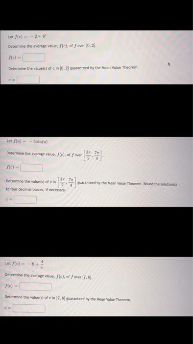 Solved Let f(e)=−2+8∘ Determine the average value, f(c), of | Chegg.com
